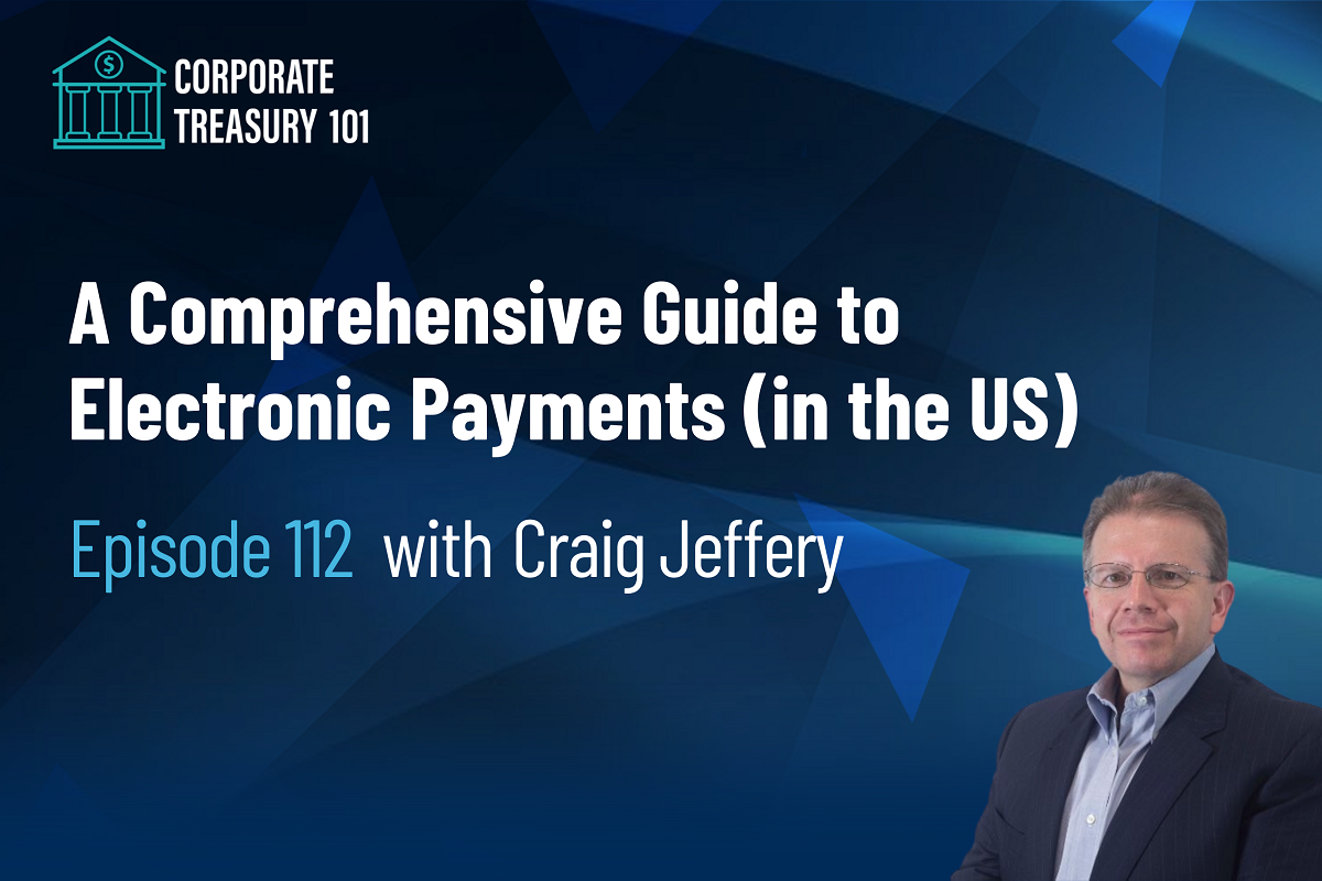 Exploring the Landscape of Electronic Payments with Craig Jeffery