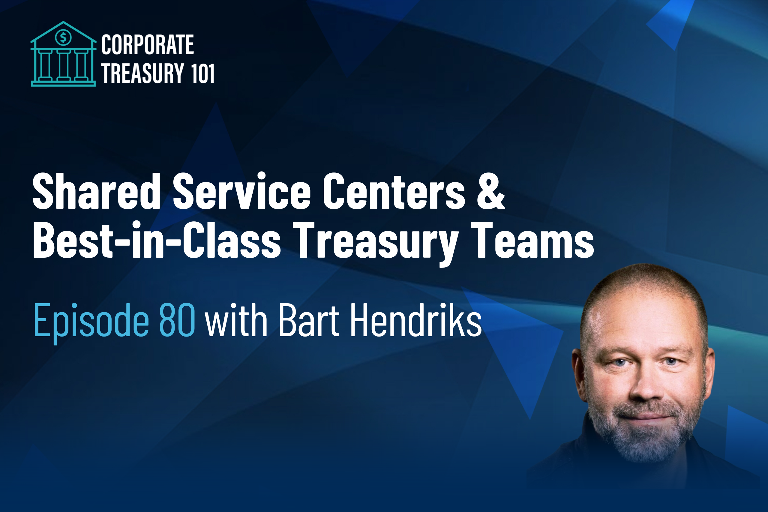 Shared Service Centers in Treasury: Navigating the New Age