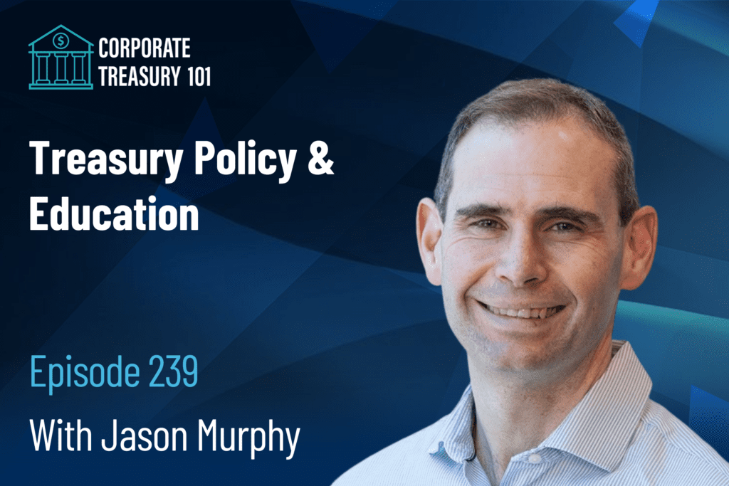 Essential Elements of an Effective Treasury Policy